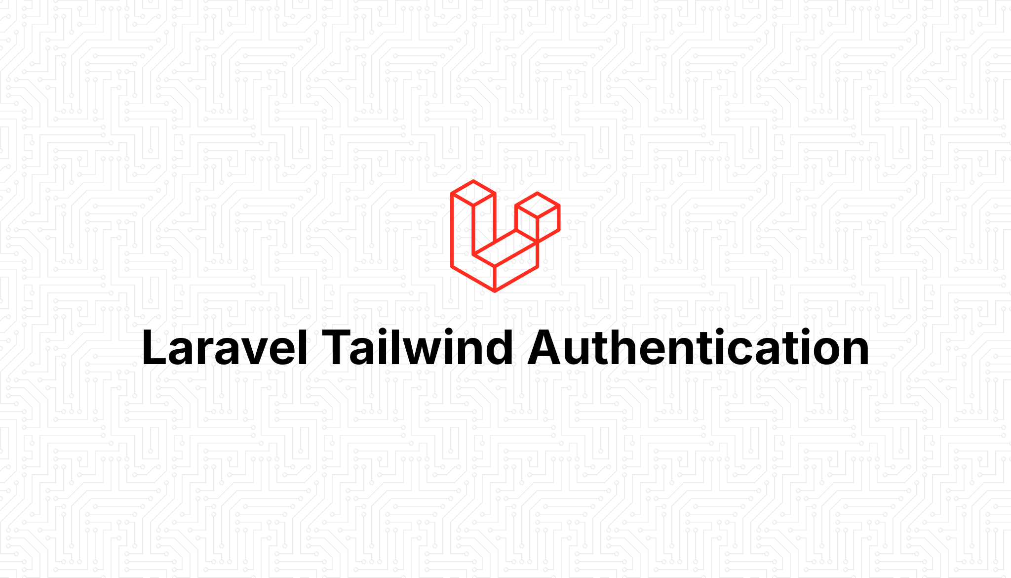 GitHub - Phu1237/laravel-tailwind-auth: Simple Laravel Authentication using Tailwindcss and Blade